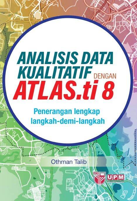 Analisis Data Kualitatif dengan Atlas.ti 8 | Lazada