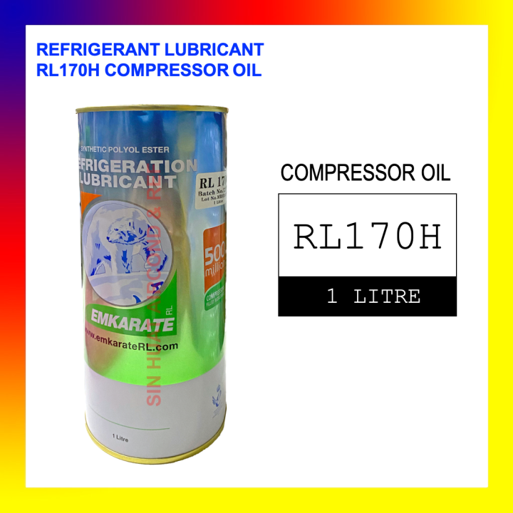 (1 LITRE) REFRIGERANT LUBRICANT RL170H COMPRESSOR OIL POE OIL LUBRICANT ...