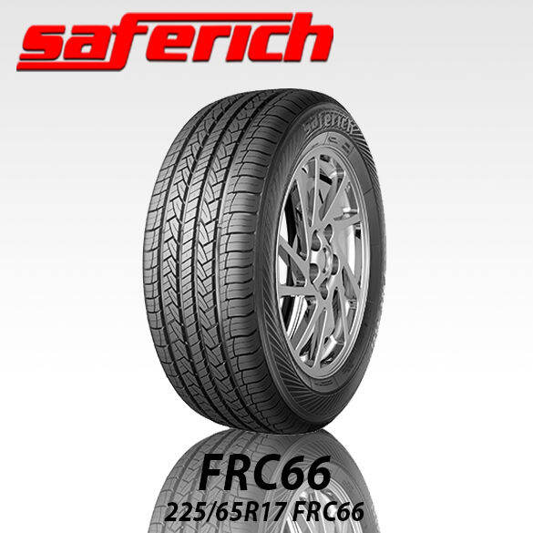 SAFERICH 225/65R17 TIRE/TYRE-102H*FRC66 HIGH QUALITY PERFORMANCE TUBELESS TIRE | Lazada PH