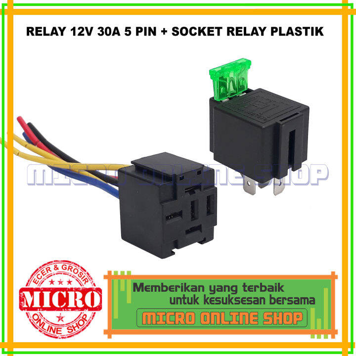 Relay 12V 30A 5 kaki Sekering 30A + Soket Relay Plastik Anti Panas ...