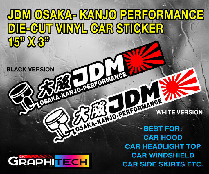 JDM OSAKA-KANJO PERFORMANCE DIE-CUT VINYL CAR STICKER 15" X 3" / 1 PC ...
