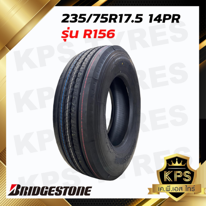 235/75R17.5 14PR ยี่ห้อ BRIDGESTONE รุ่น R156 ยางรถบรรทุกเรเดียล ...