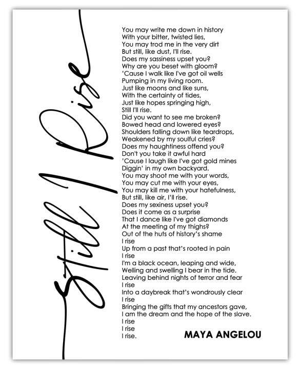 …Still I Rise Maya Angelou: Positive Quotes; Inspirational Motivational ...