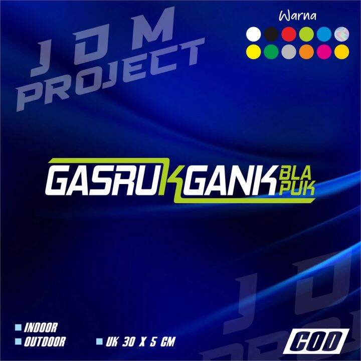 STIKER GASRUK GANK stiker kaca mobil gasrukgank JDM | Lazada Indonesia