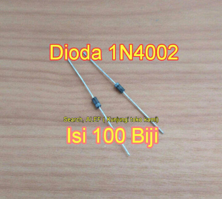 100Pcs dioda 1n4002 diode 1n 4002 1A | Lazada Indonesia