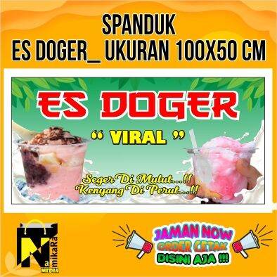 Spanduk Banner ES DOGER Terbaru yang lagi Viral ukuran 100x50 CM ...