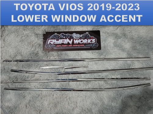Toyota Vios 2019 - 2023 Lower Window Accent l window chrome trim vios ...