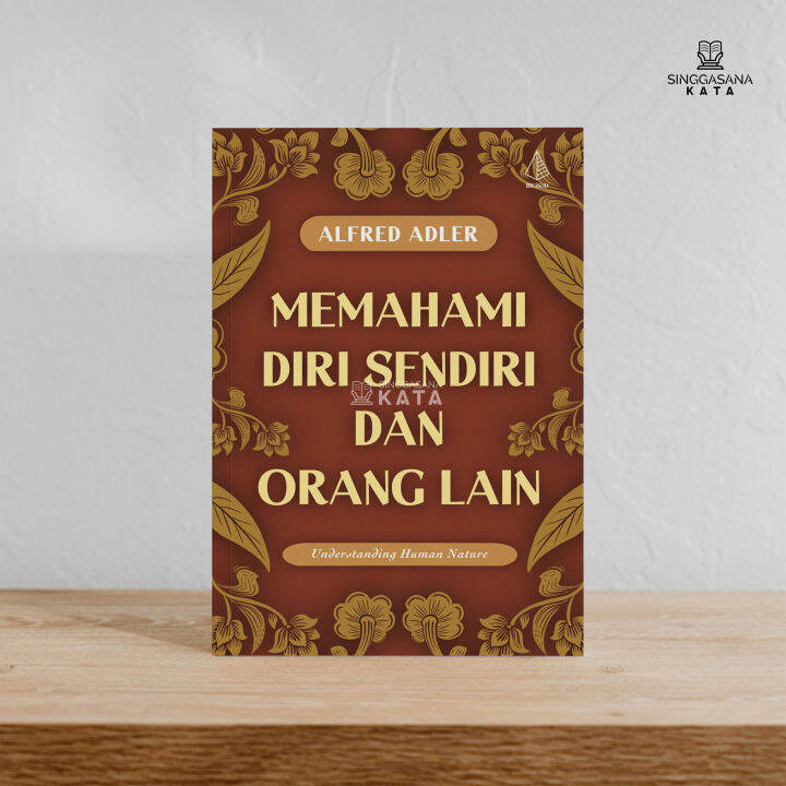 Buku Memahami Diri Sendiri dan Orang Lain - Alfred Adler - IRCiSoD ...