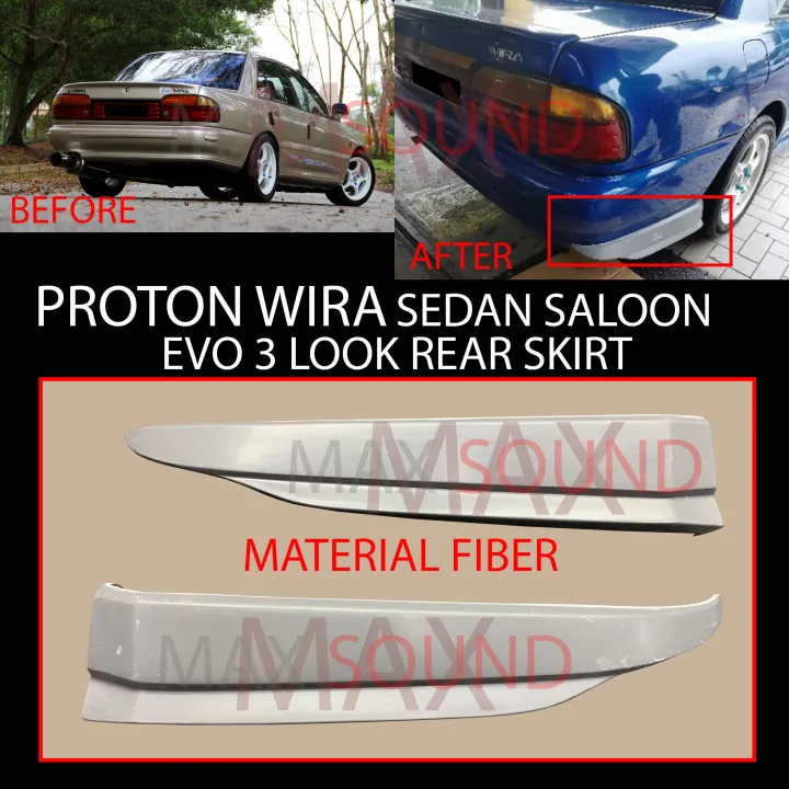 PROTON WIRA SALOON SEDAN EVO3 E3 EVO 3 LOOK REAR SKIRT MATERIAL FIBER ...