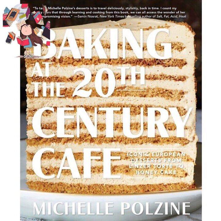 be happy and smile ! Baking at the 20th Century Cafe: Iconic European ...