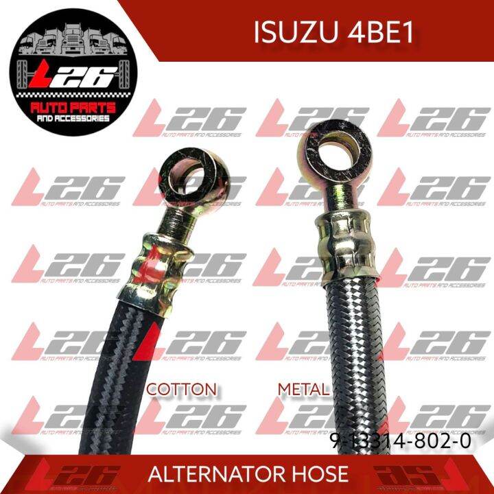 Isuzu 4BE1 Alternator Hose 9-13314-802-0 14INCHES COTTON METAL | Lazada PH