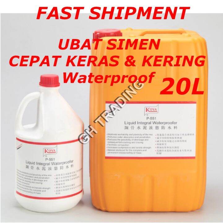 Ubat Keras Simen Waterproof KOYA P551 P552 20L Plasticising Accelerator ...