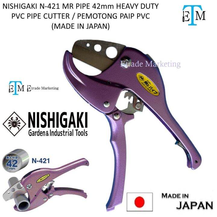 NISHIGAKI N-421 MR PIPE 42mm HEAVY DUTY PVC PIPE CUTTER / PEMOTONG PAIP ...