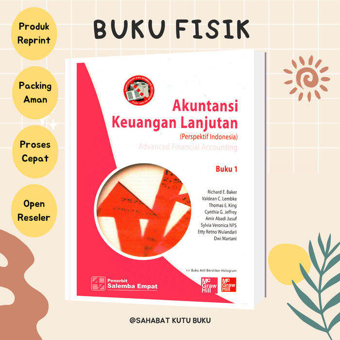 BUKU AKUNTANSI KEUANGAN LANJUTAN BUKU 1 - RICHARD E. BAKER | Lazada Indonesia