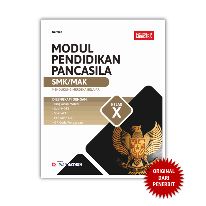 Modul Pendidikan Pancasila Kls X SMK/MAK Kurikulum Merdeka Bumi Aksara ...