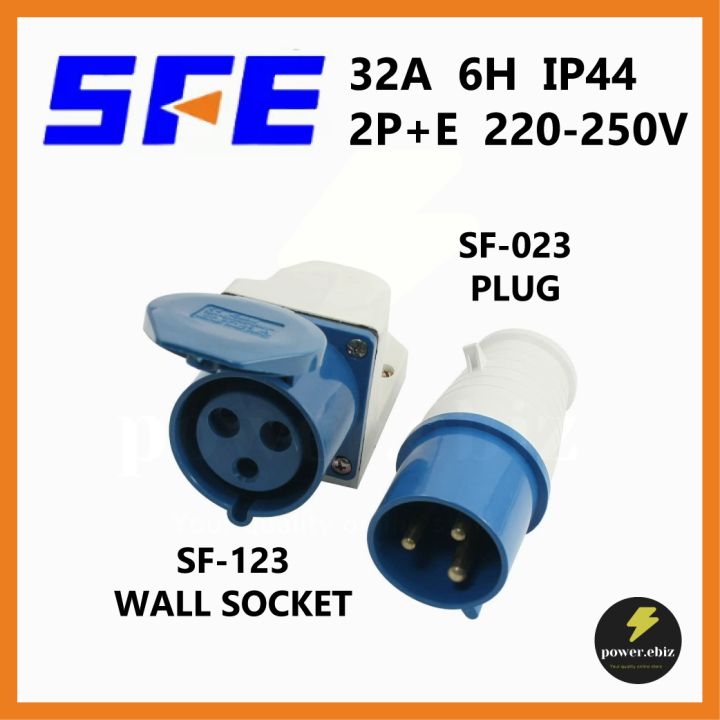 SFE 32A - 6H - 2P+E - IP44 - BLUE (220V-250V) - INDUSTRIAL PLUG (SF-023) / WALL TYPE SOCKET (SF ...