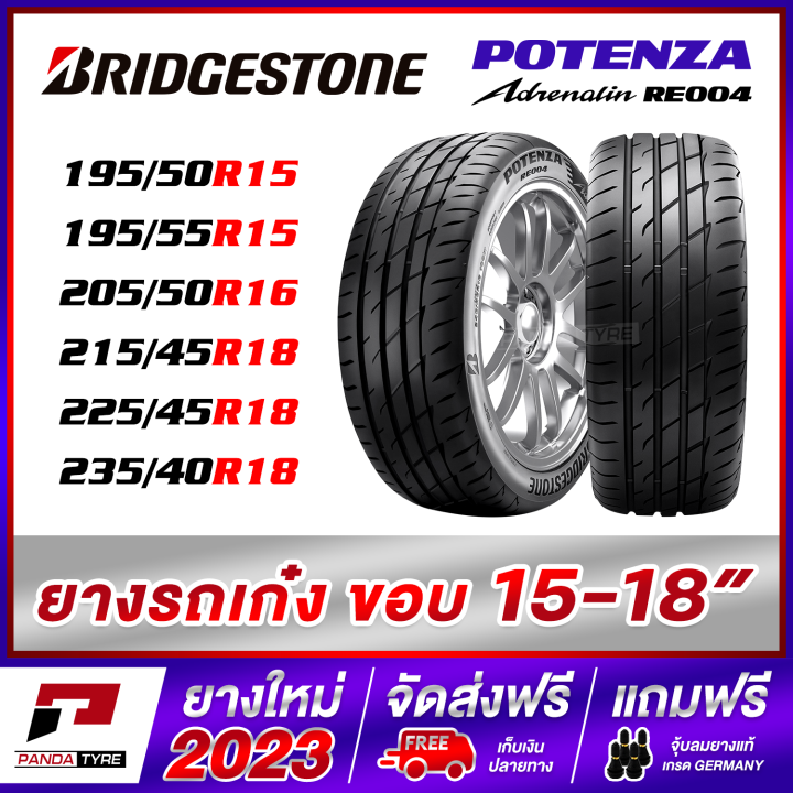 BRIDGESTONE รุ่น POTENZA Adrenalin RE004 ยางรถยนต์ขอบ 15-18 จัดชุด 4 เส้น (ยางใหม่ผลิตปี 2023 ...