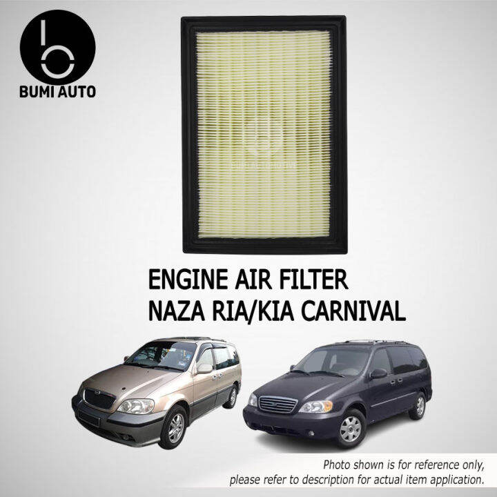 Naza Ria Kia Carnival Engine Air Filter Penapis Udara OK558-13-Z40 | Lazada