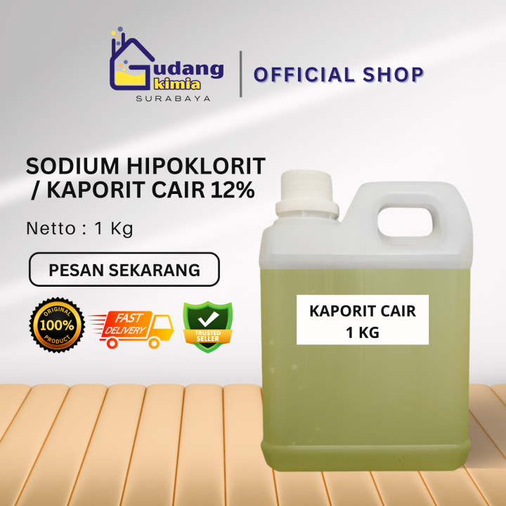 Kaporit Cair 12% / Hipoklorit 1 Kg | Lazada Indonesia