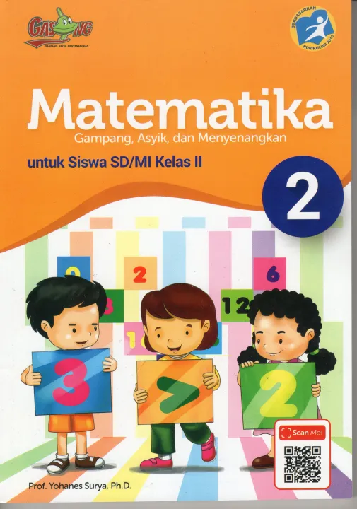 Buku Matematika Kelas 2 SD/MI. Penulis Prof. Yohanes Surya Ph. D ...