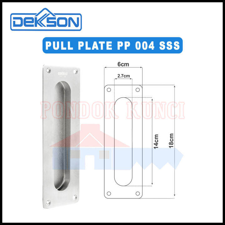 Handle Tanam Dekson Pull Plate Pintu Sliding Dekkson PP 004 SS Comen ...