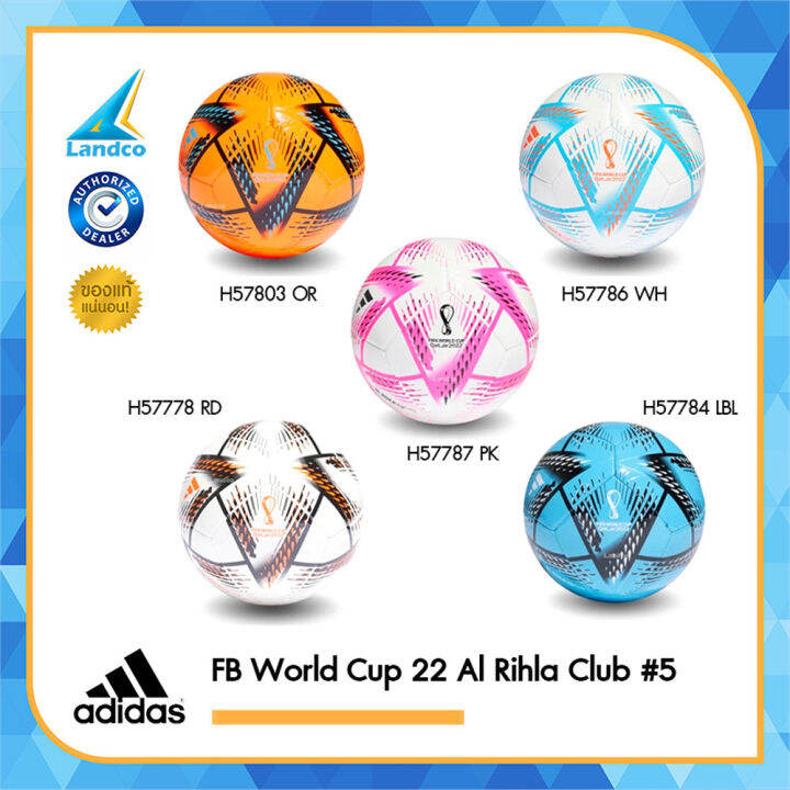 Adidas Collection อาดิดาส ลูกฟุตบอล ฟุตบอล FB World Cup 22 Al Rihla ...