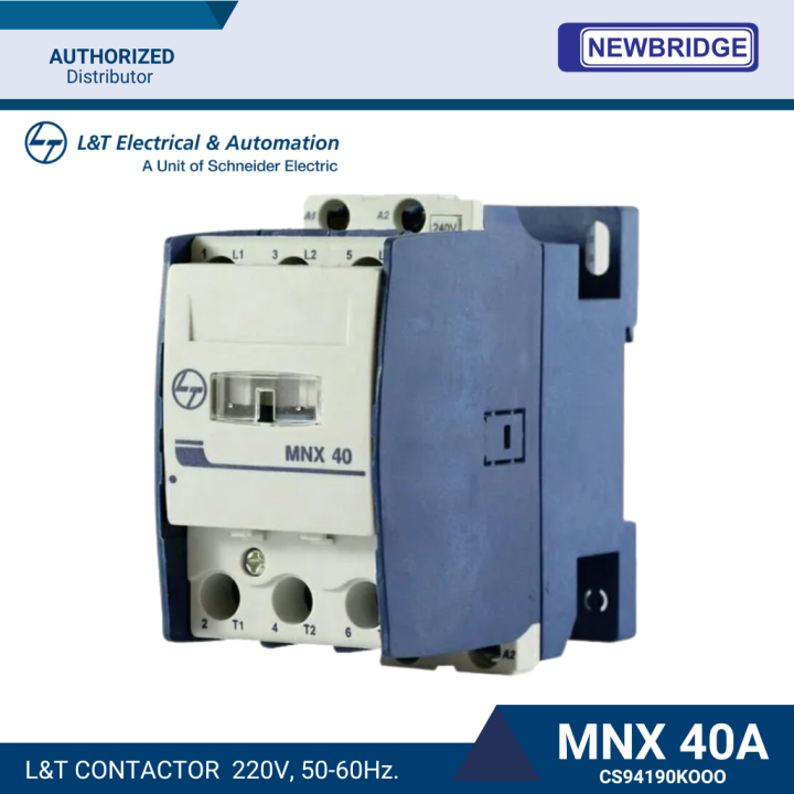 L&T MNX 40A CONTACTOR 220V, 50-60Hz. -NEWBRIDGE CS94190KOOO | Lazada PH