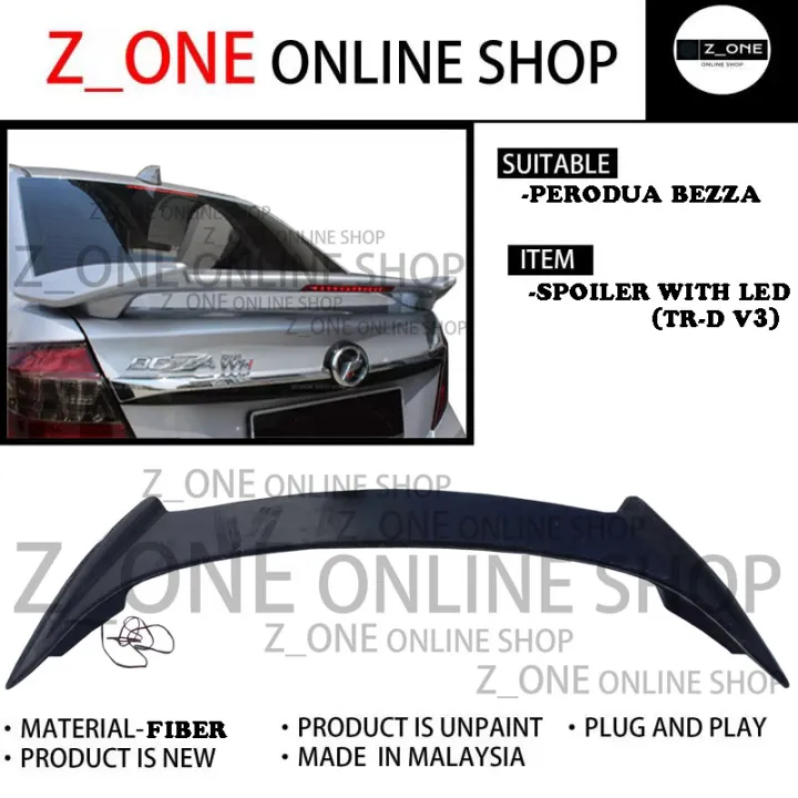 PERODUA BEZZA SPOILER WITH LED (TR-D V3/TRD V3) -MATERIAL FIBER BODYKIT ...