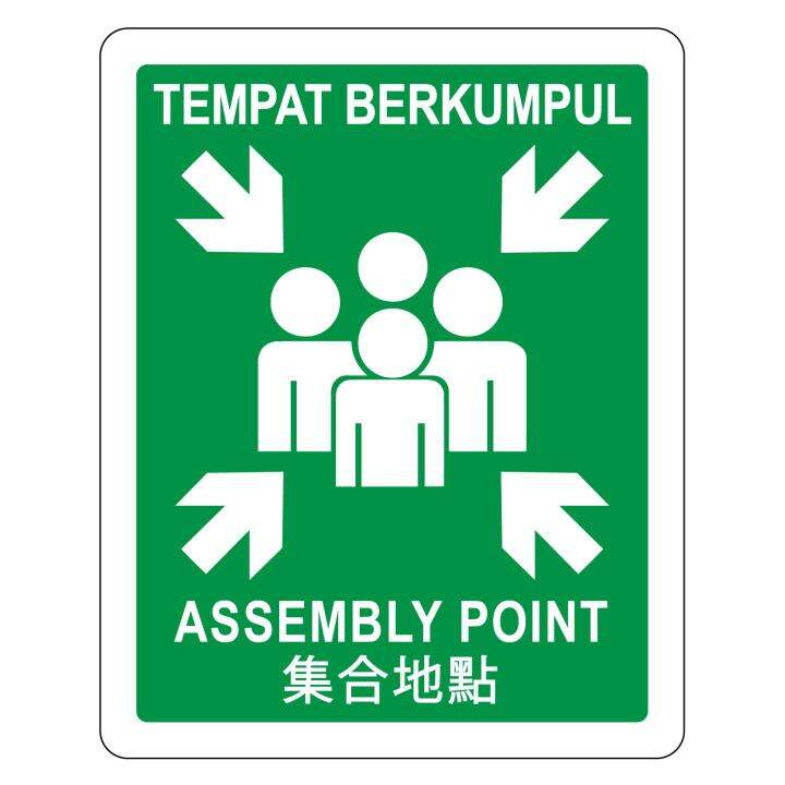 ASSEMBLY POINT, TEMPAT BERKUMPUL, 集合地點 PVC SIGN STICKER, SIZE FROM ...
