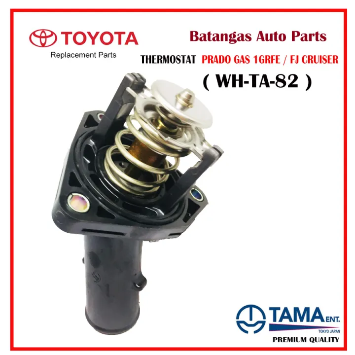 THERMOSTAT WH-TA-82 TAMA for TOYOTA Prado GAS 1GRFE / FJ Cruiser | Lazada PH