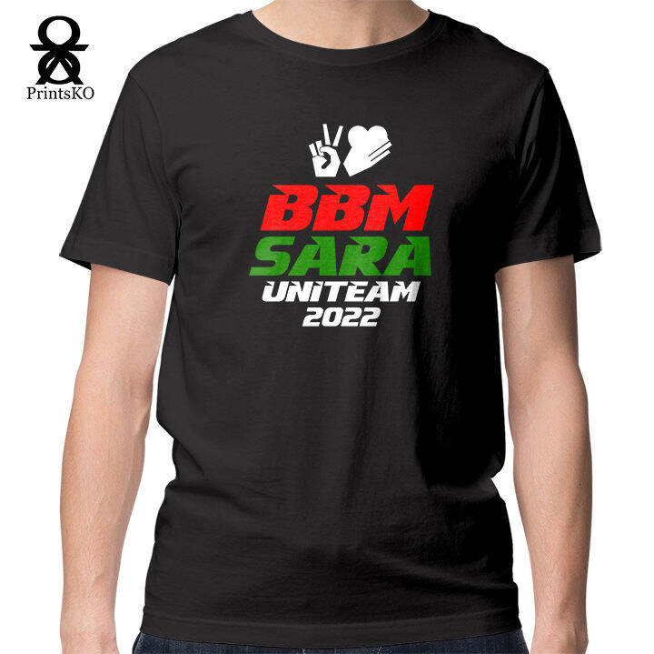 ShirtsKO with BBM Sara 2022 - BBMSARA Uniteam Design | Lazada PH