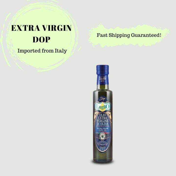 Olio Luglio Olive Oil, Extra Virgin DOP 250 ml bottle (SAME DAY DELIVERY - METRO MANILA ONLY ...