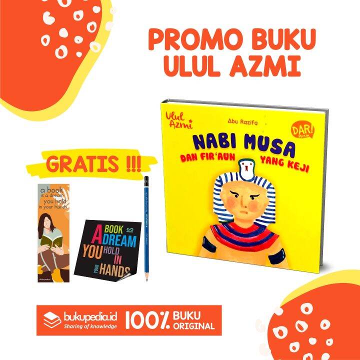 BUKU ANAK - ULUL AZMI NABI MUSA DAN FIRAUN YANG KEJI (BOARDBOOK) - DAR ...