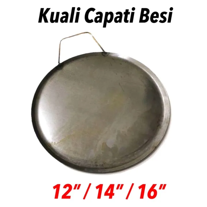 IRON CAPATI PAN KUALI CAPATI BESI HOT PLATE CAPATI FRYING PAN KUALI ...