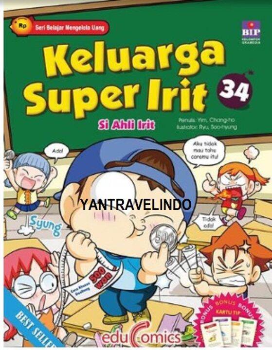 KOMIK EDUKASI KELUARGA SUPER IRIT VOL. 34 : SI AHLI IRIT PENDIDIKAN EDUCOMIC | Lazada Indonesia