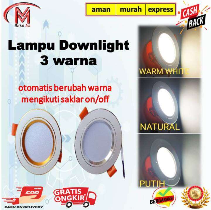 LAMPU DOWNLIGHT LED 3 WARNA 5WATT/ LAMPU PLAFON | Lazada Indonesia