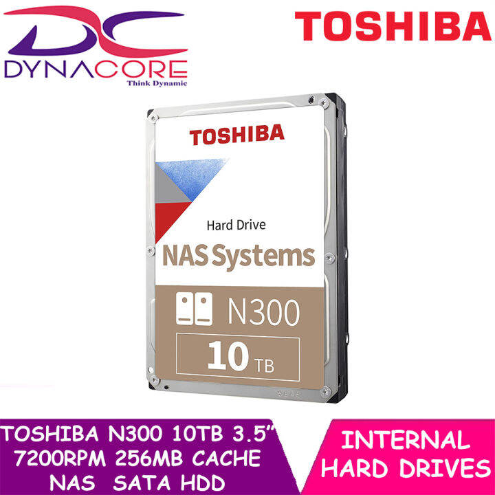 DYNACORE - Toshiba N300 10TB 3.5” 7200RPM 256MB Cache NAS SATA HDD / Hard Disk Drive | Lazada ...