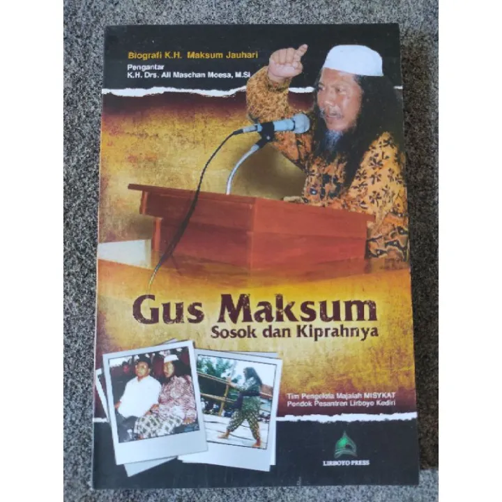 Sejarah Biografi Gus Maksum Lirboyo Guru Besar pencak Silat Gasmi ...