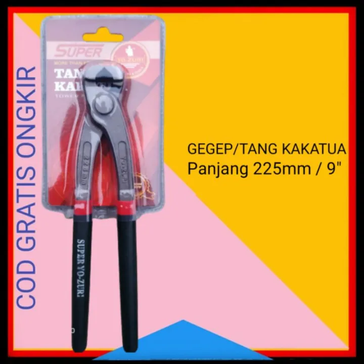 TANG KAKATUA CATUT GEGEP 225MM TOWER PINCERS ALAT PERTUKANGAN PERKAKAS ...