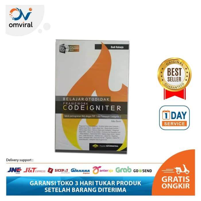 Buku Belajar Otodidak Framework CodeIgniter+cd | Budi Raharjo | Lazada ...