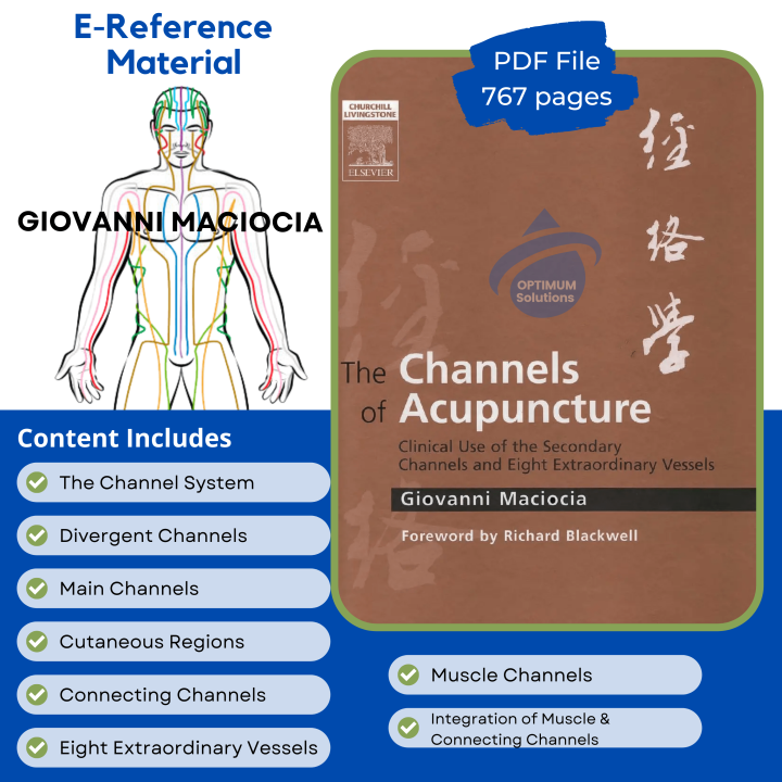 Optimum Solutions The Channels of Acupuncture: Clinical Use of the ...