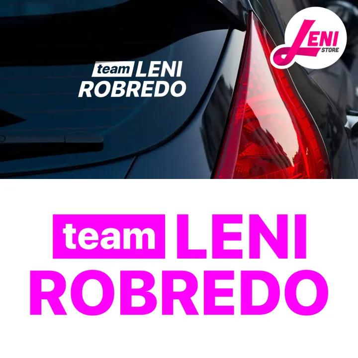 Team Leni Robredo WATERPROOF STICKER VINYL DECAL (2022 president) for ...