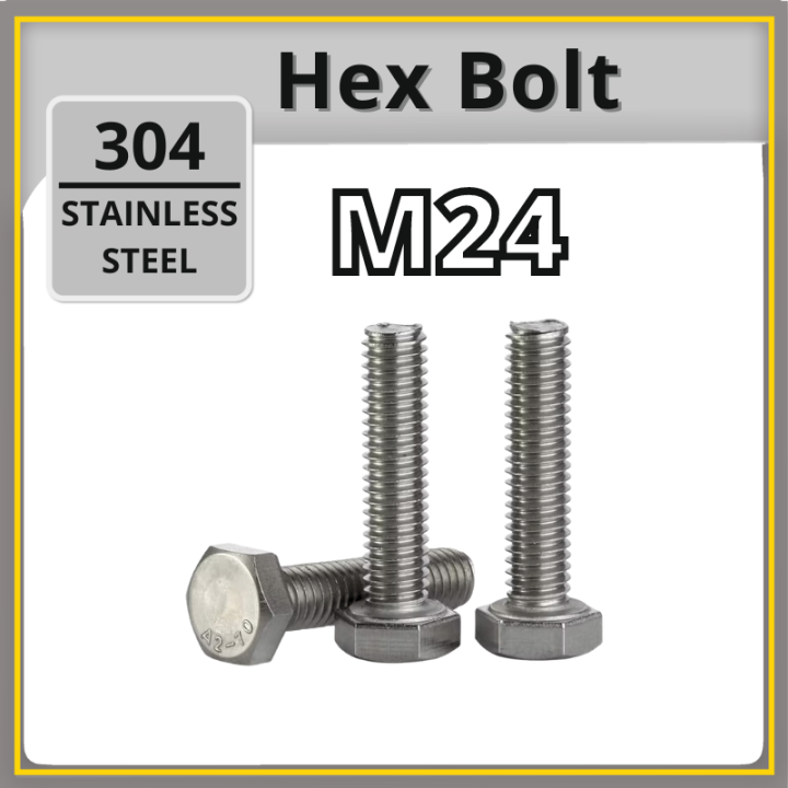 M24 Hex Bolt DIN933 | SUS 304 Stainless Steel Grade A2-70 | Full Thread Skru | M24 Screw | Bolt ...