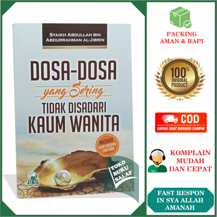 Dosa-Dosa Yang Sering Tidak Disadari Kaum Wanita Nasihat Agar Hidupmu Lebih Baik Karya Syaikh ...