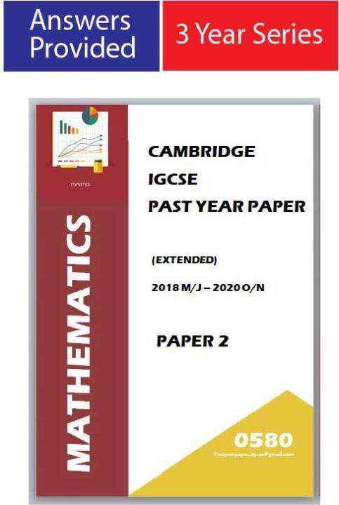 IGCSE Past Years Papers Mathematics 0580 (Paper 2 + Answers) 3 Year ...