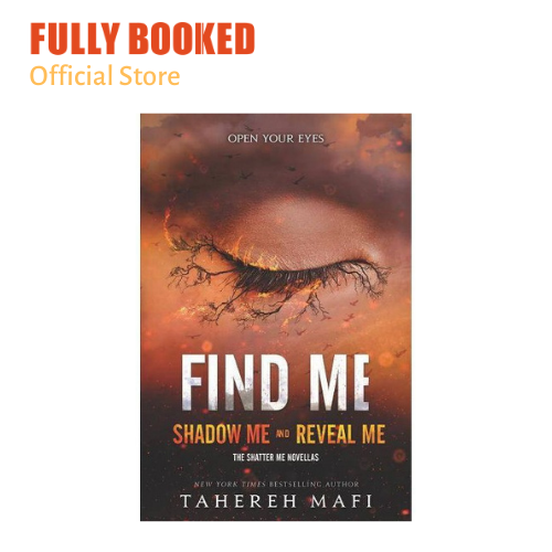Find Me: Shatter Me Novella (Paperback) | Lazada PH