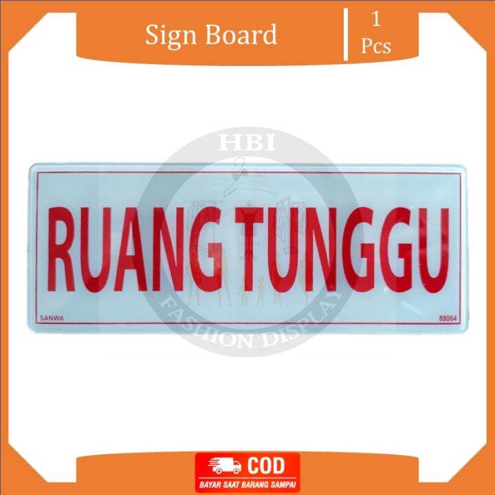 Sign Board Papan Informasi Ruang Tunggu | Lazada Indonesia