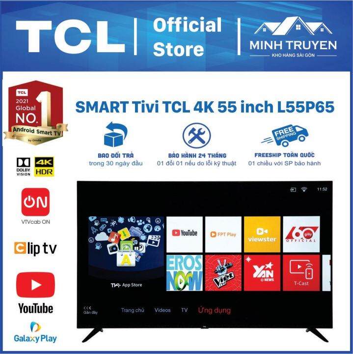 Smart Tivi TCL 55 inch 4K L55P65-UF - Internet TV TCL Việt Nam - Giá số ...