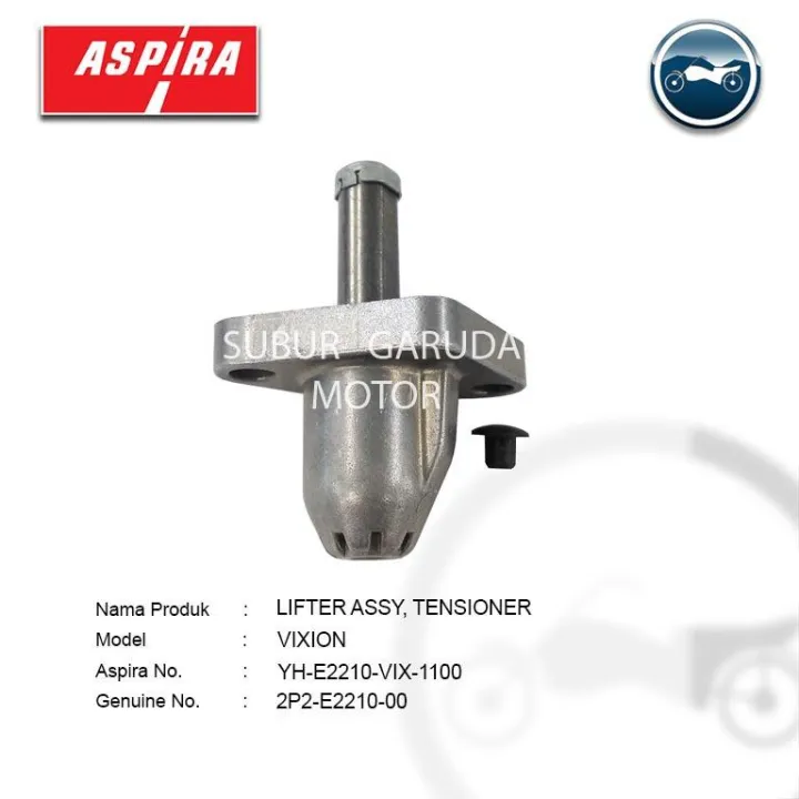 LIFTER ASSY TENSIONER VIXION MERK ASPIRA KUALITAS ORISINIL | Lazada ...