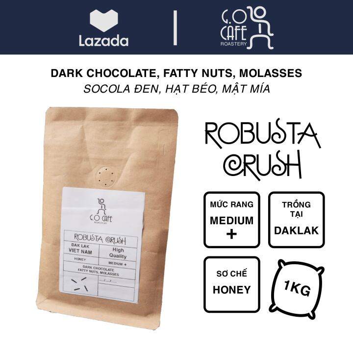 Cà phê ROBUSTA CRUSH, Cafe Honey S16 Chất lượng cao từ Dak Lak, túi 1KG - G.O Cafe Roastery ...